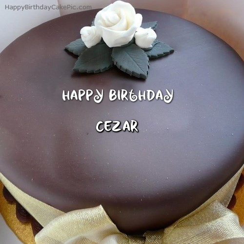 ️ Beautiful Chocolate Birthday Cake For Cezar